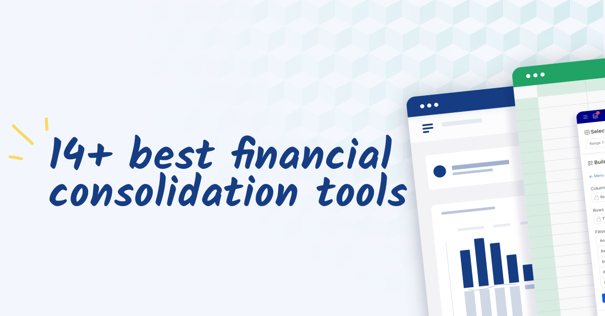 14+ of the best financial consolidation tools [2025]